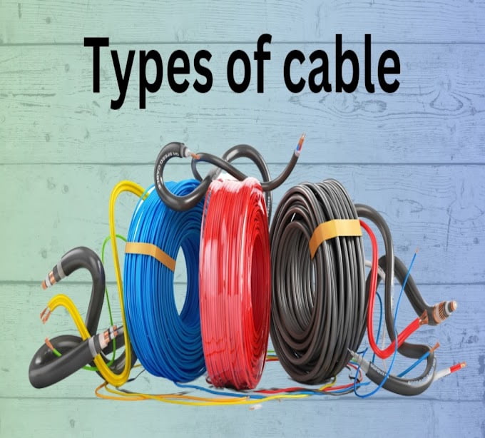 Types of cable used in electrical system